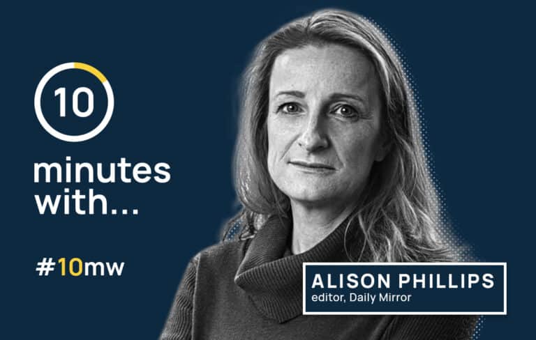 10 minutes with... Alison Phillips, editor of the Daily Mirror » Newsworks